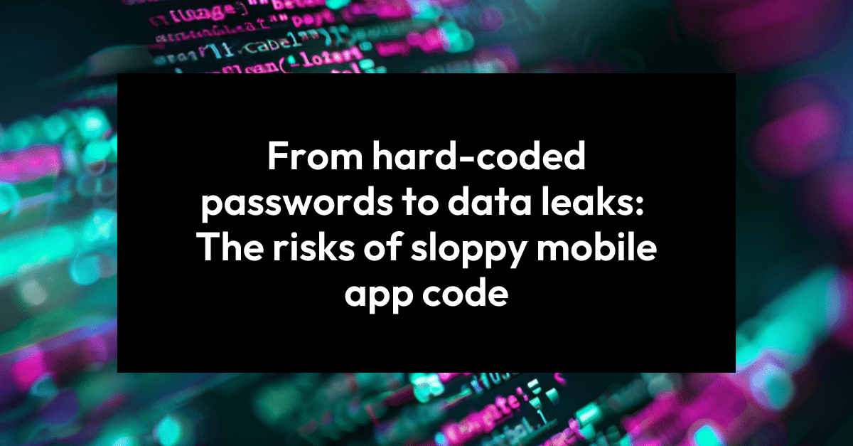 The Risks of Sloppy App Code | Quokka