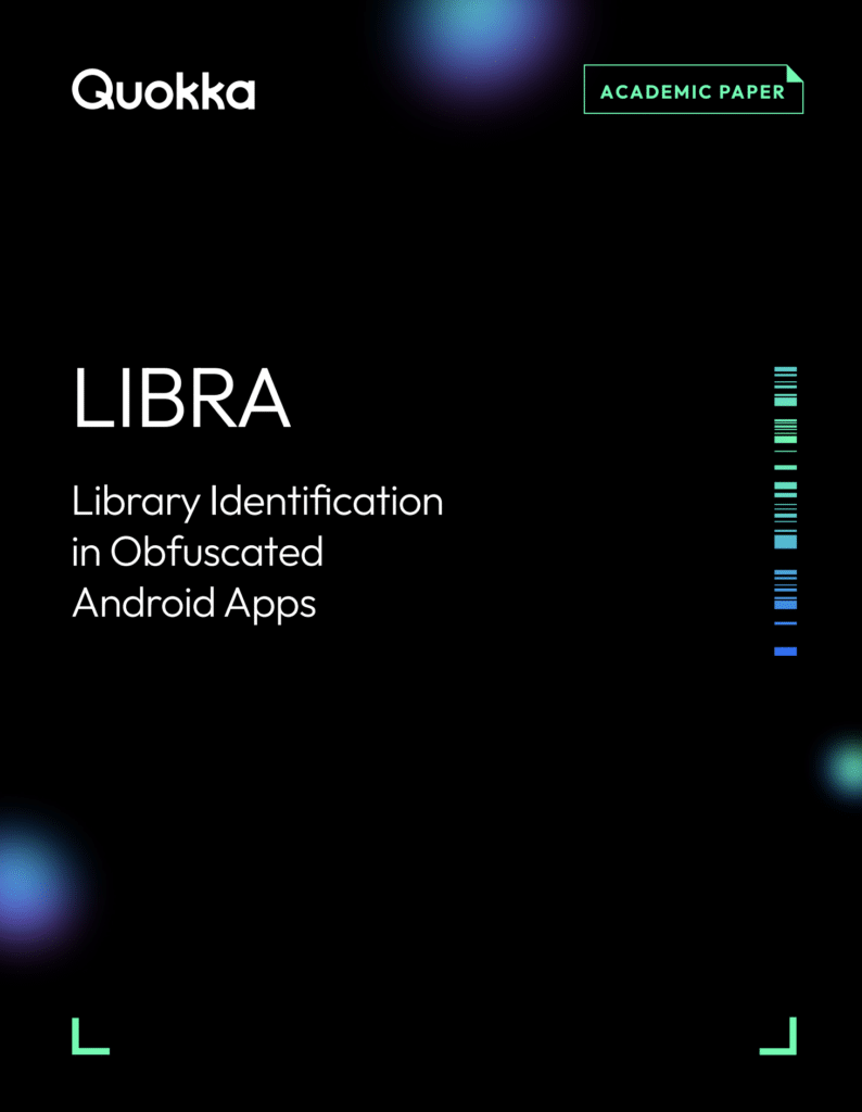Libra: Library Identification in Obfuscated Android Apps | Quokka