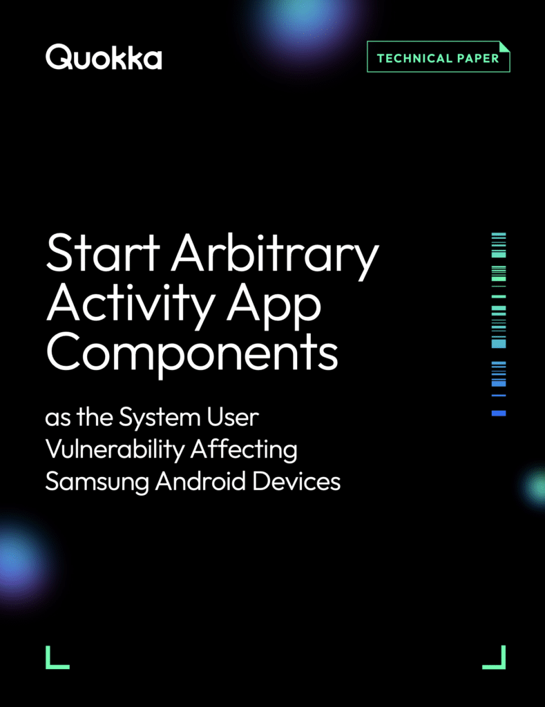 Samsung Android: System User Activity Start Vulnerability | Quokka