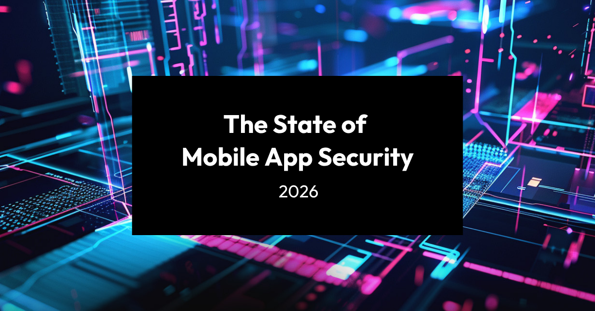 2026 State of Mobile App Security Report & Best Practices | Quokka